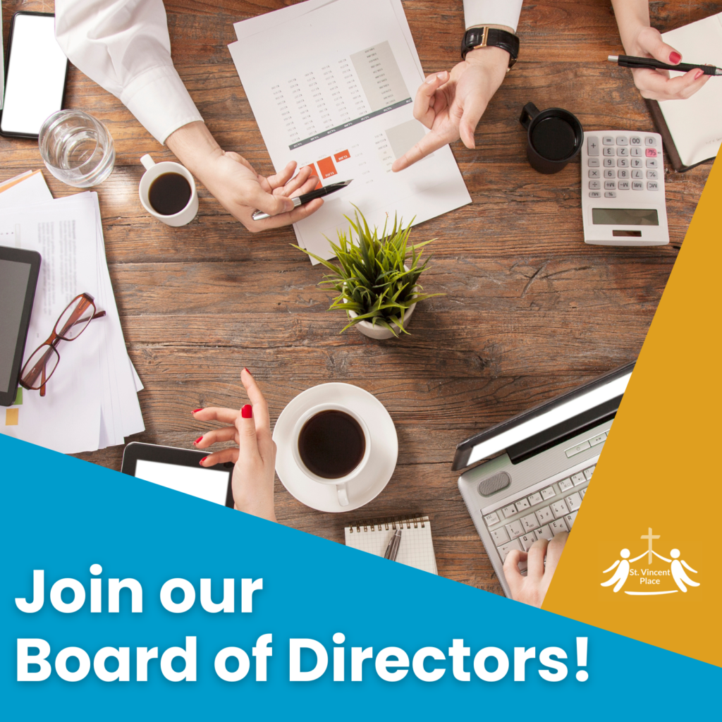 Join Our Board of Directors! - St Vincent Place